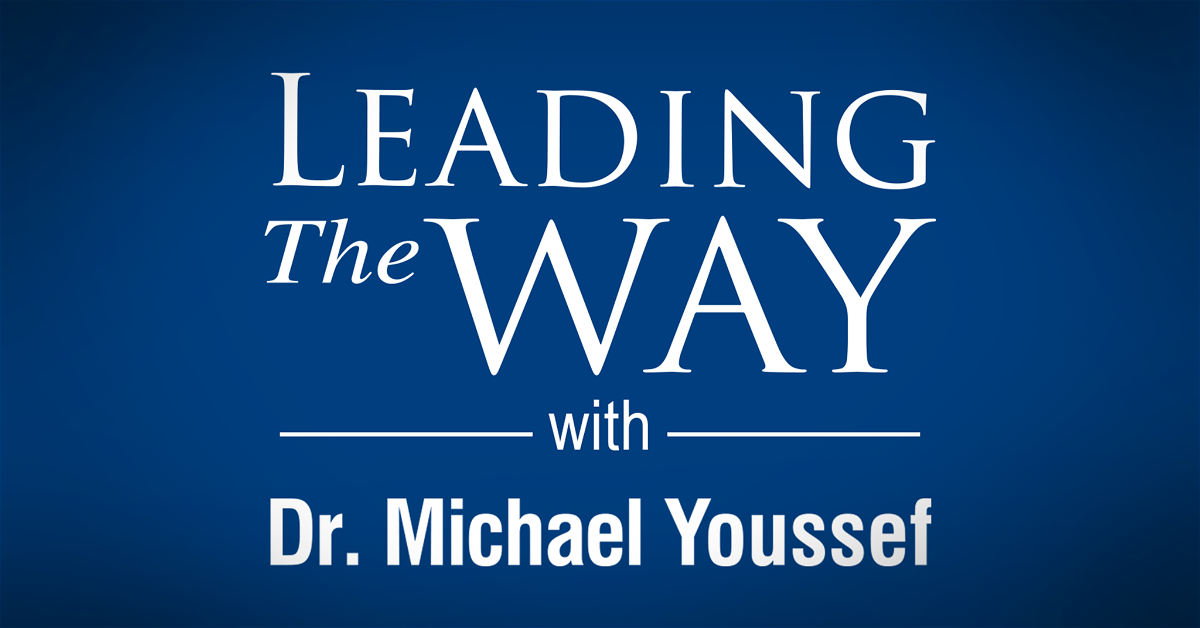 Listen to Leading the Way: Michael Youssef Podcasts