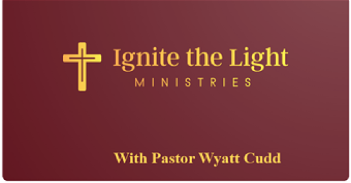 Ignite the Light Ministries: Wyatt Cudd Show Summary